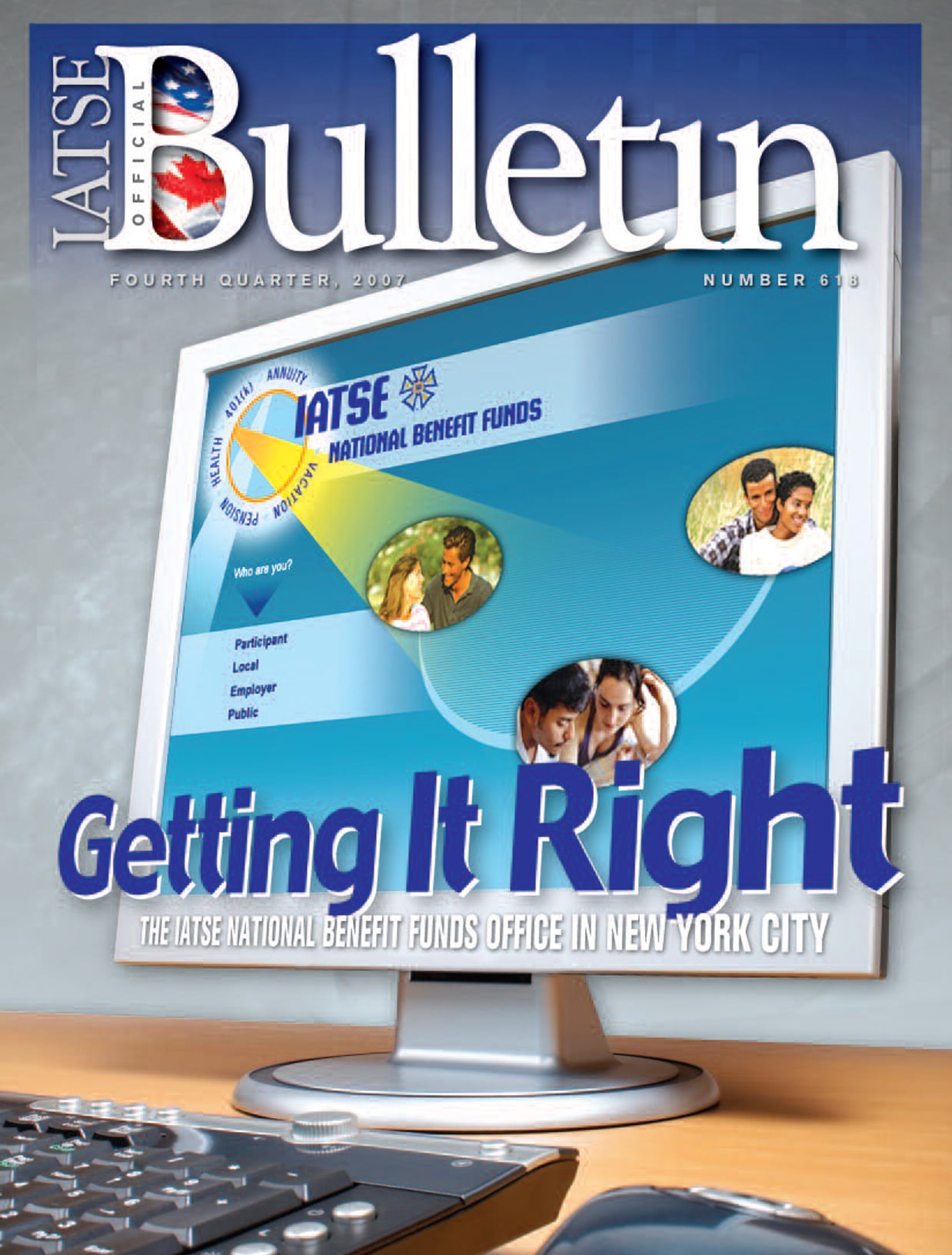 The Official Bulletin: 2007 Q4 / No. 618 - IATSE