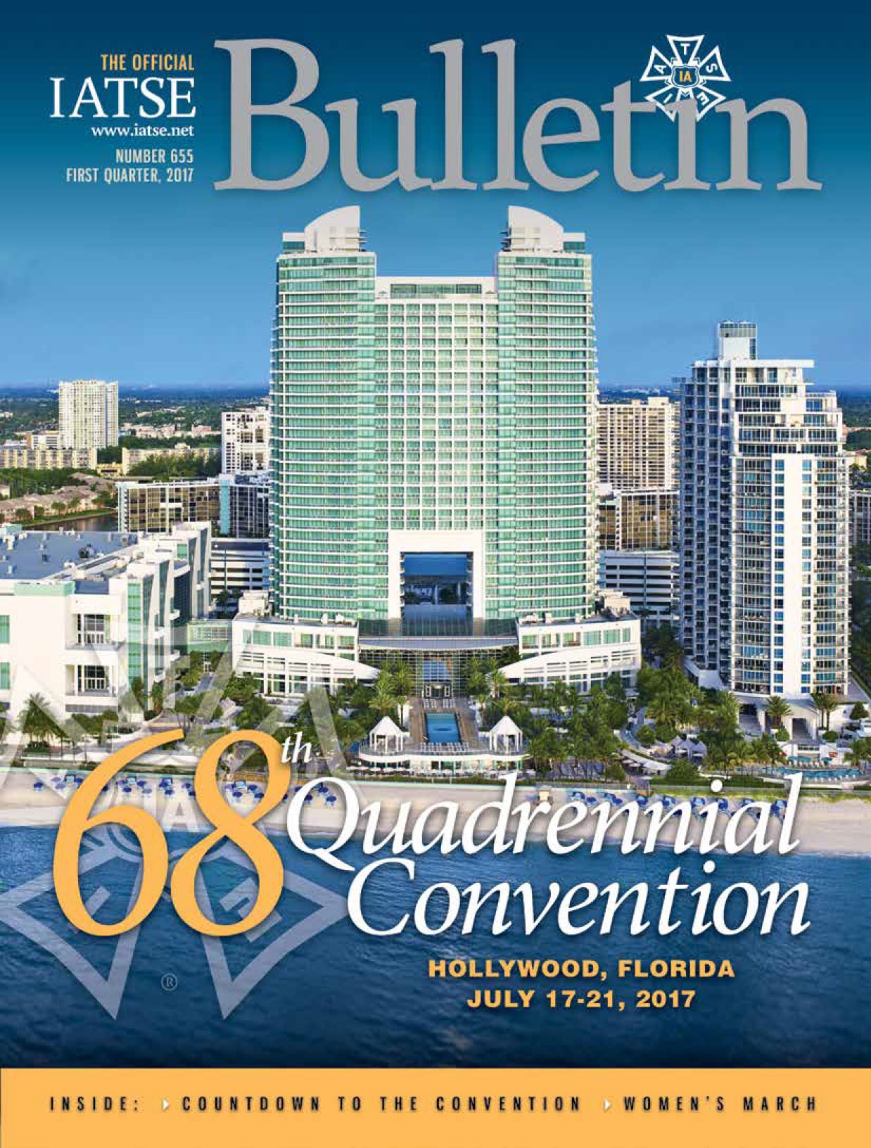 The Official Bulletin: 2017 Q1 / No. 655 - IATSE