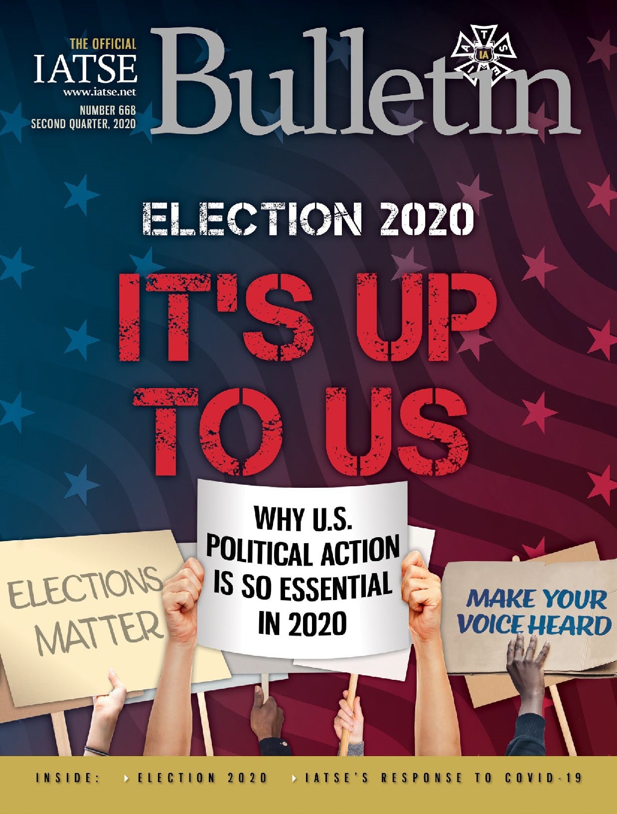 The Official Bulletin: 2020 Q2 / No. 668 - IATSE